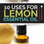 10 Uses for Lemon Essential Oil - A Few Shortcuts