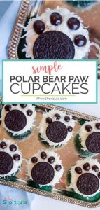 Polar Bear Paw Cupcakes Recipe - A Few Shortcuts