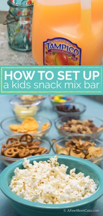 How to Set Up a Kids Snack Mix Bar - A Few Shortcuts