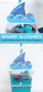 Shark Slushies & Printable Shark Fin Straw Toppers - A Few Shortcuts