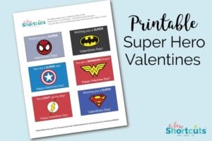 Free Printable Super Hero Valentines Cards - A Few Shortcuts